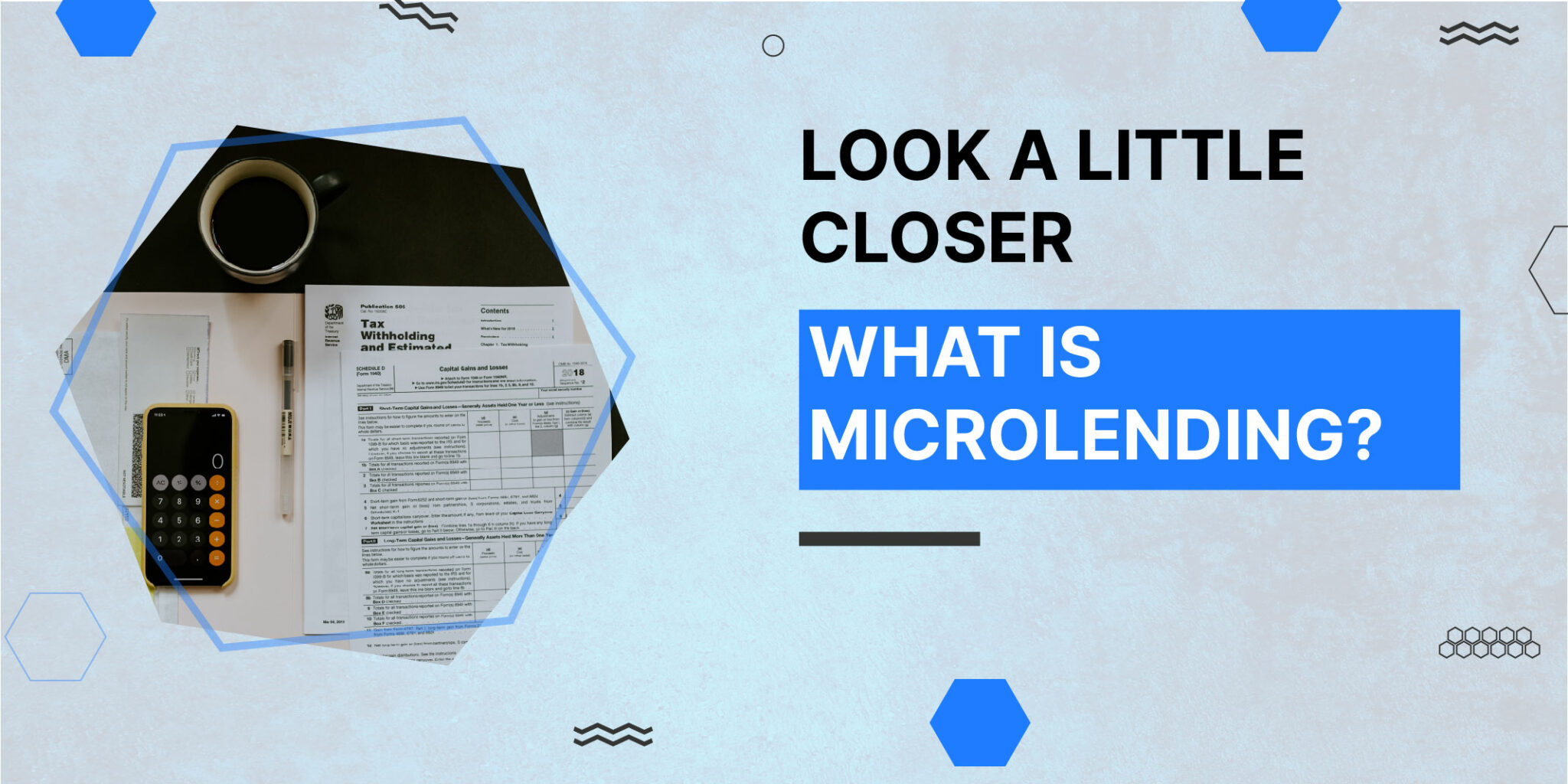 What is Microlending? Look a Little Closer